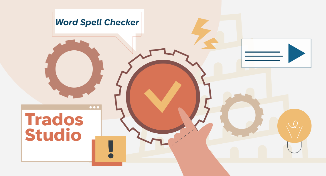 How to Enable Spelling Check by Word Spell Checker in Trados Studio ...
